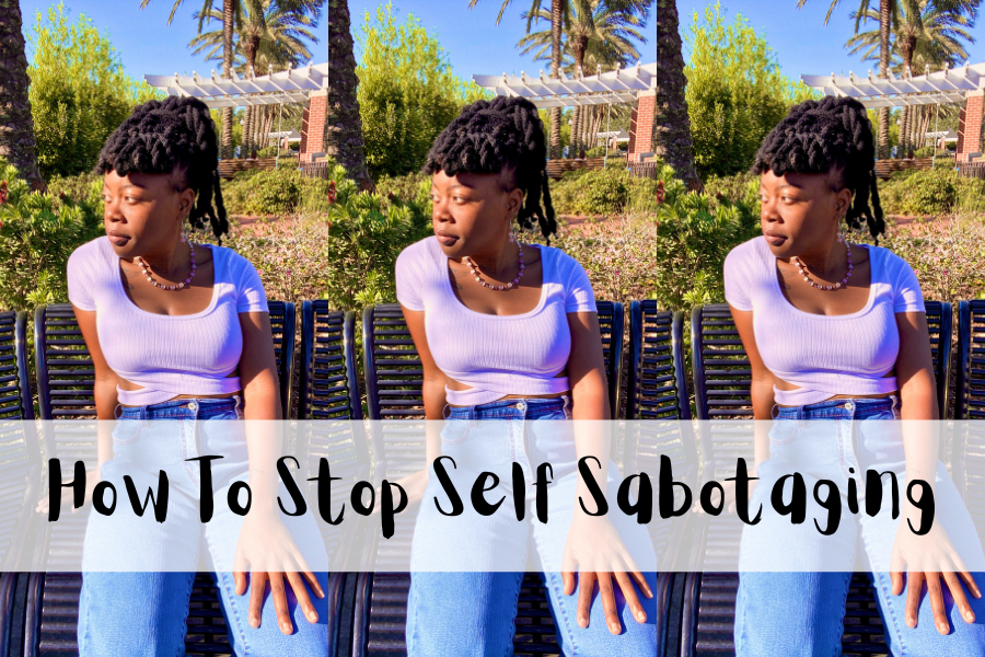 How To Stop Self Sabotaging To Become Who You're Destined To Be ...